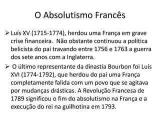 Absolutismo inglês e frânces | PPTX