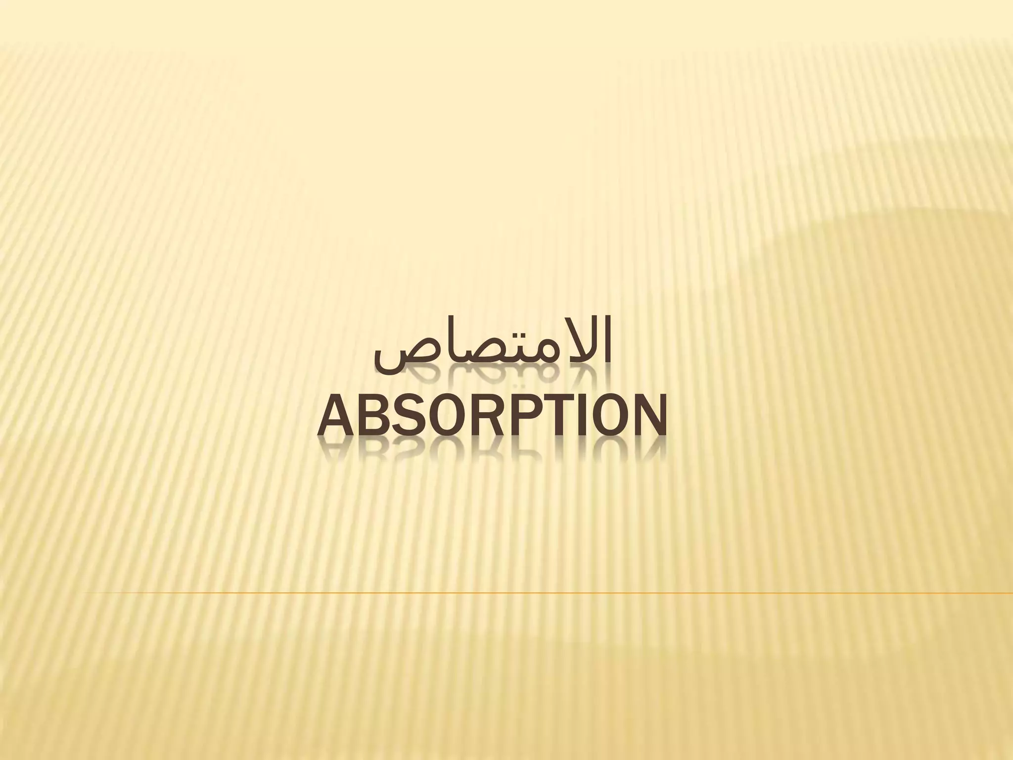 Absorption | PPT