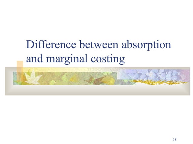 Absorption and marginal costing | PPT | Business Accounting & Finance ...
