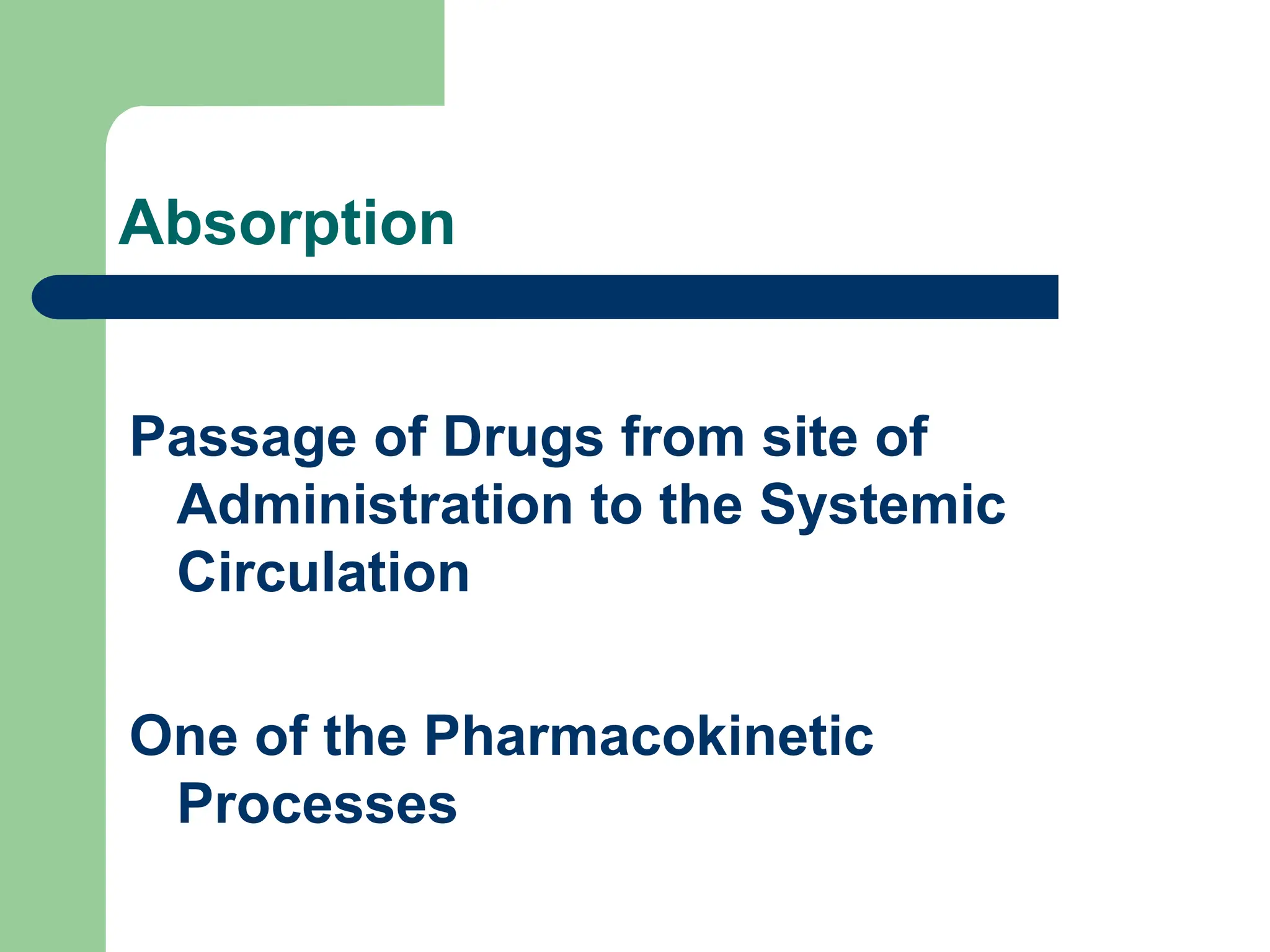 Pharmacology of Absorption for 3rd year Medical Students.ppt