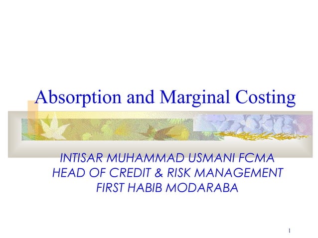 Absorption and marginal costing | PPT