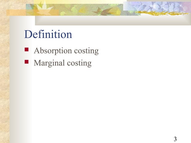 Absorption and marginal costing | PPT