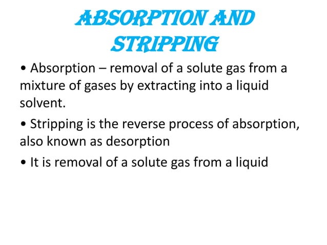 Absorption and stripping ppt by sumon sahoo | PDF