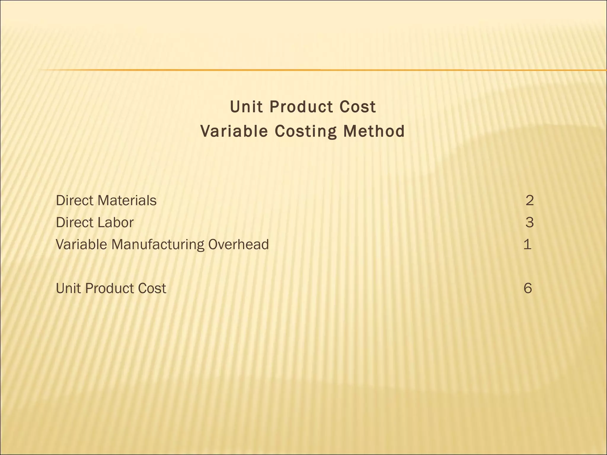 Absorption and Variable Costing (Cost Accounting) | PPT