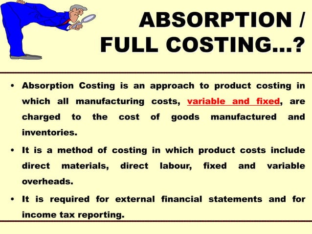Absorption and Variable Costing.ppt | Business Accounting & Finance ...