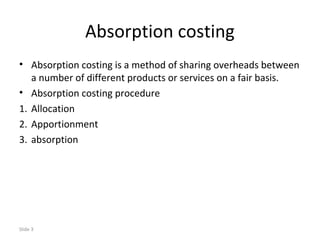 Absorption costing | PPT