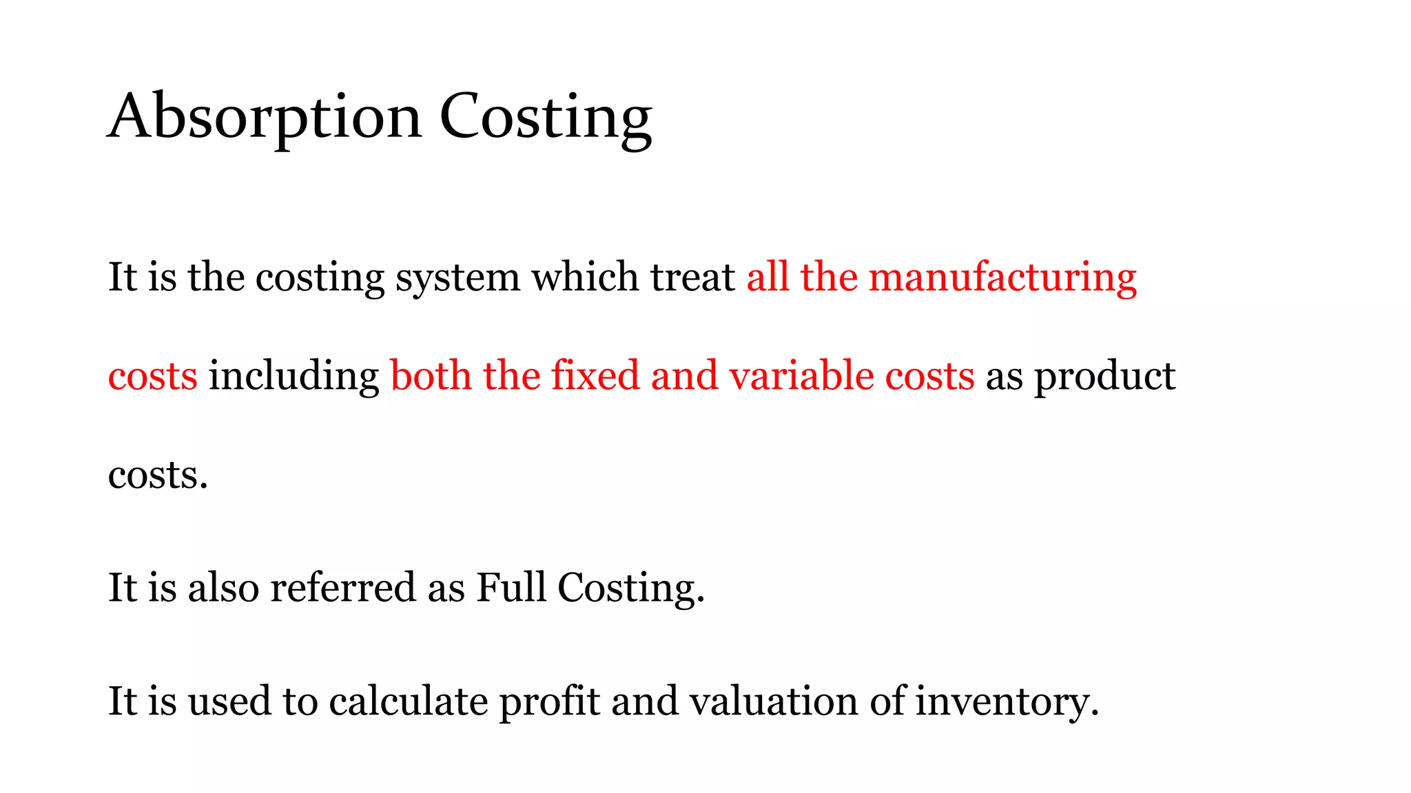 Absorption Costing Concept | PPTX