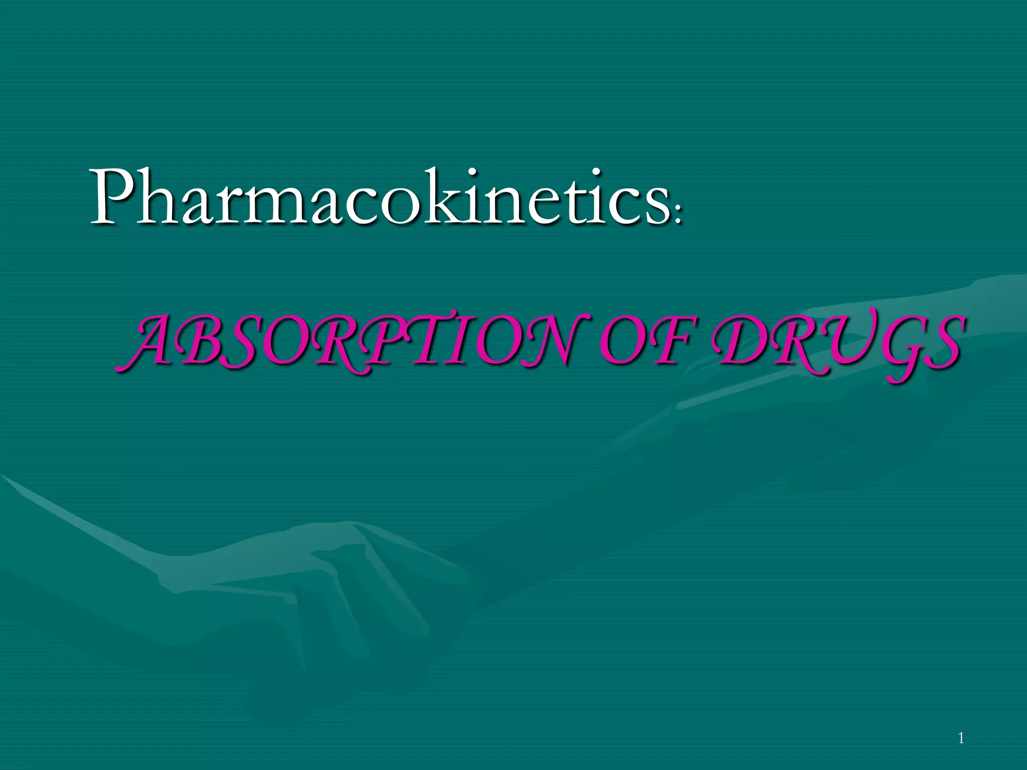 Absorption of drug | PDF