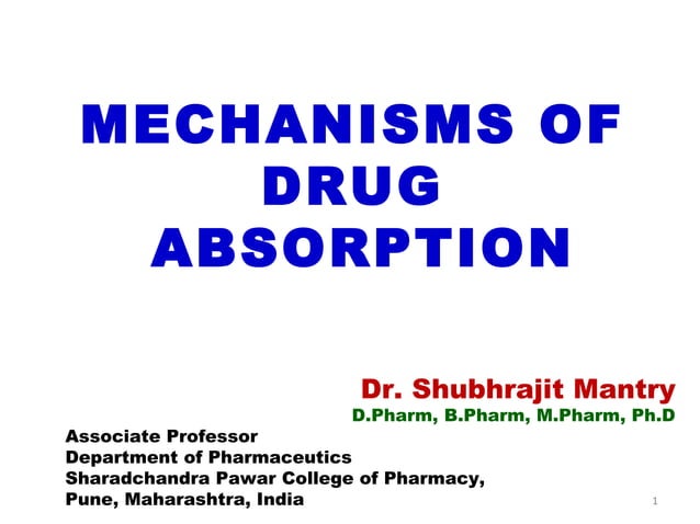 MECHANISMS OF DRUG ABSORPTION | PPT | Chemistry | Science