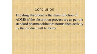absorption of drugs-1.pptx