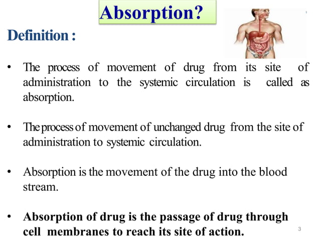Absorption of drugs | PPTX | Digestive Disorders | Diseases and Conditions