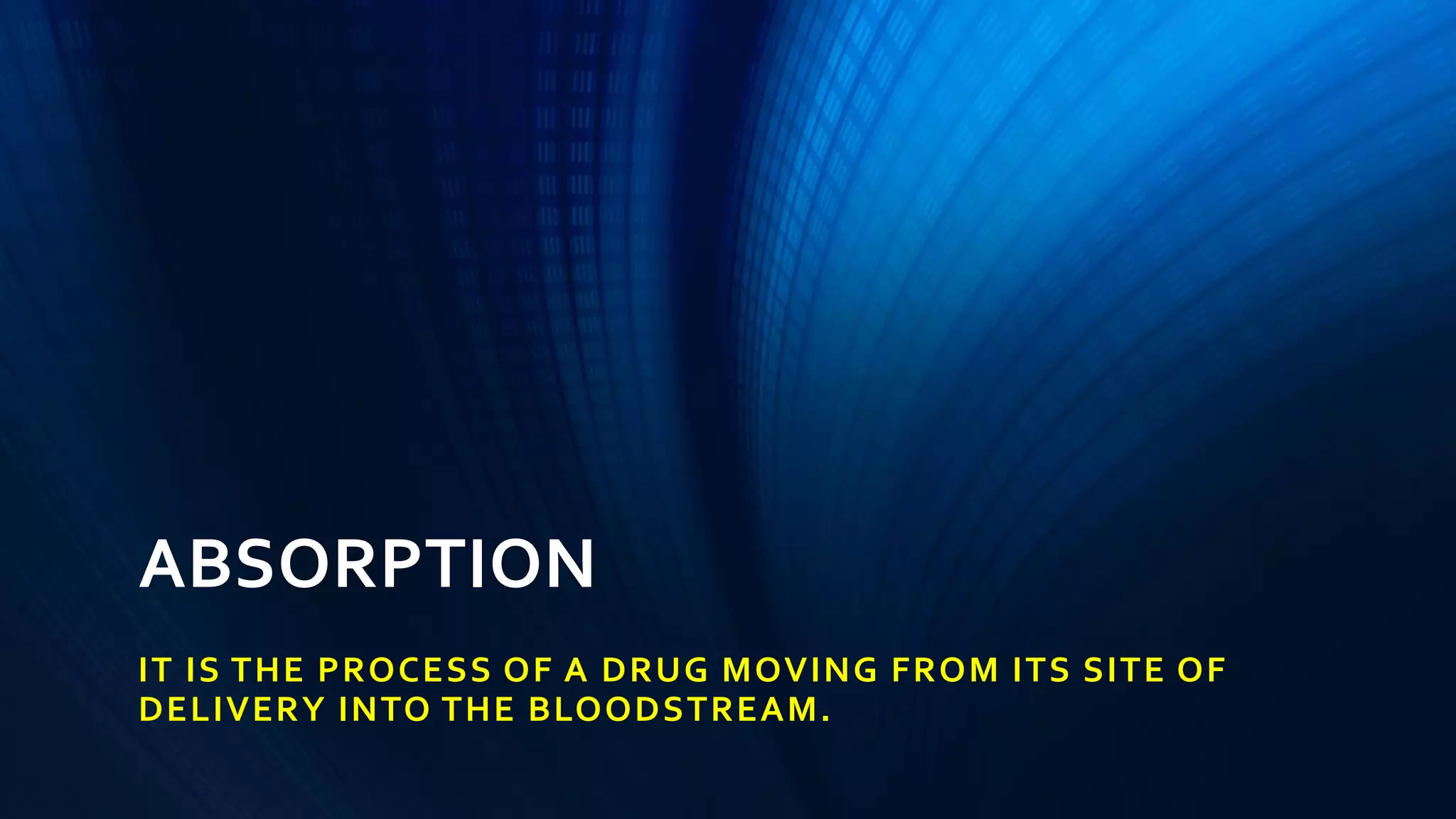 Absorption of drugs Pharmacokinetics | PDF