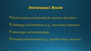 ABSORPTION OF DRUGS BY NON RAL ROUTE... | PPT