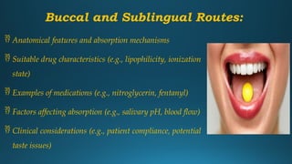 ABSORPTION OF DRUGS BY NON RAL ROUTE... | PPT