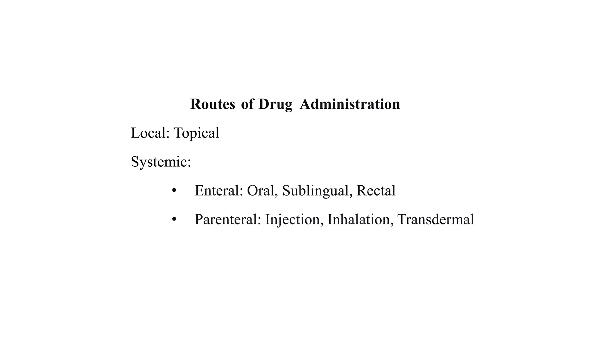 Absorption of Drugs Routes of Drug Administration.pptx