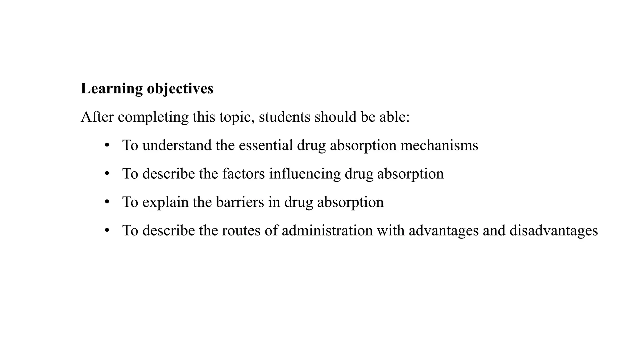 Absorption of Drugs Routes of Drug Administration.pptx