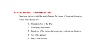 Absorption of Drugs Routes of Drug Administration.pptx