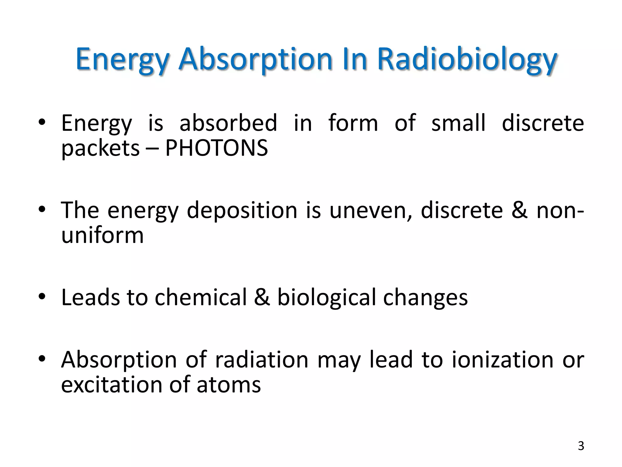 Absorption of radiation and DNA damage | PPTX