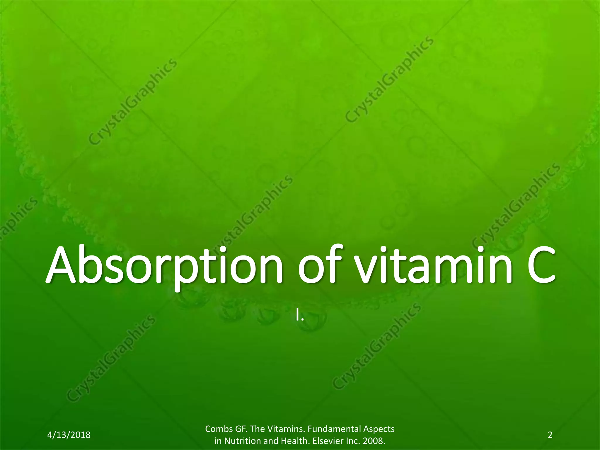 Absorption, transport and metabolism of vitamin C | PPSX