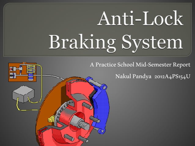 Anti-lock braking system | PPT