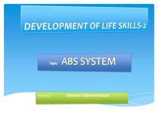 Abs system | PPTX