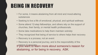 Abstainer and Recovery Ally workshop | PPTX | Substance Abuse ...