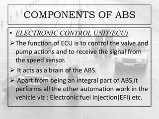 ABS thoroughly explained | PPTX
