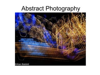 Abstract photography-ppt | PPT