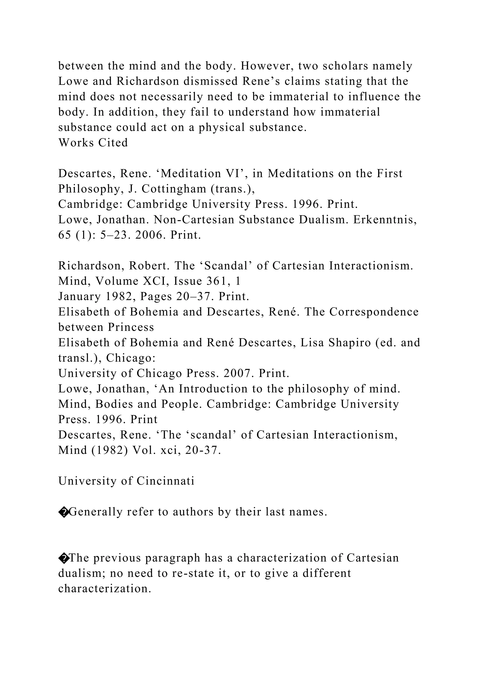 Abstract According to Rene Descartes, Cartesian Dualism implies .docx