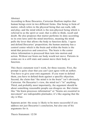 Abstract According to Rene Descartes, Cartesian Dualism implies .docx