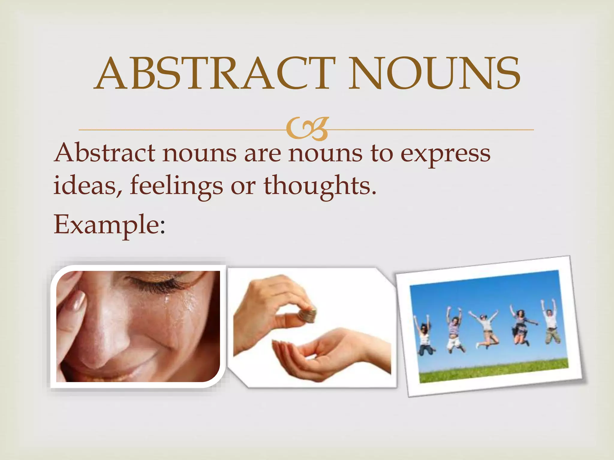 English Year 6 Unit 2 Abstract and concrete nouns | PPT