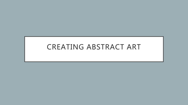 Abstract art | PPT