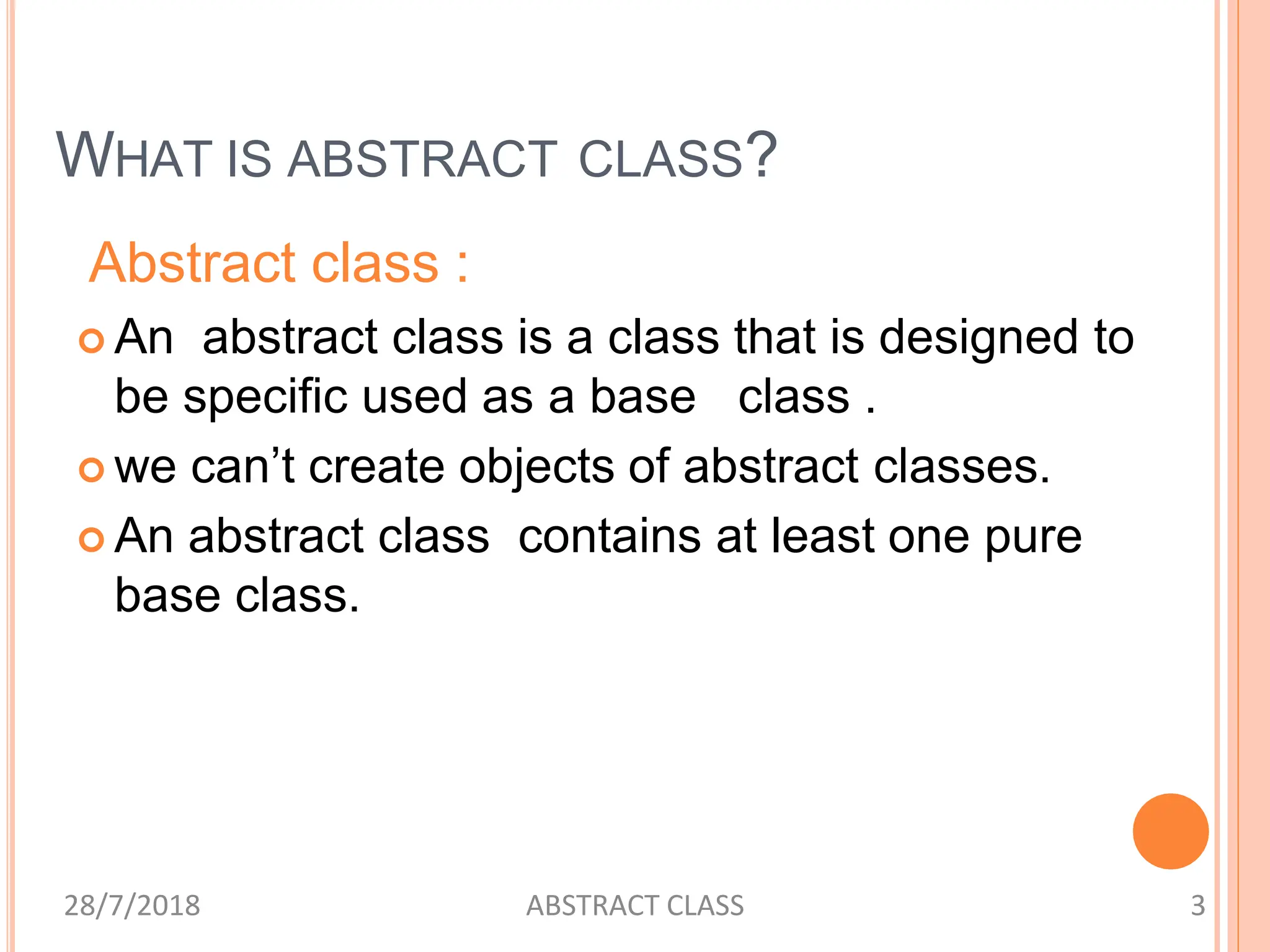 Abstract class used in C++-its importance | PPTX