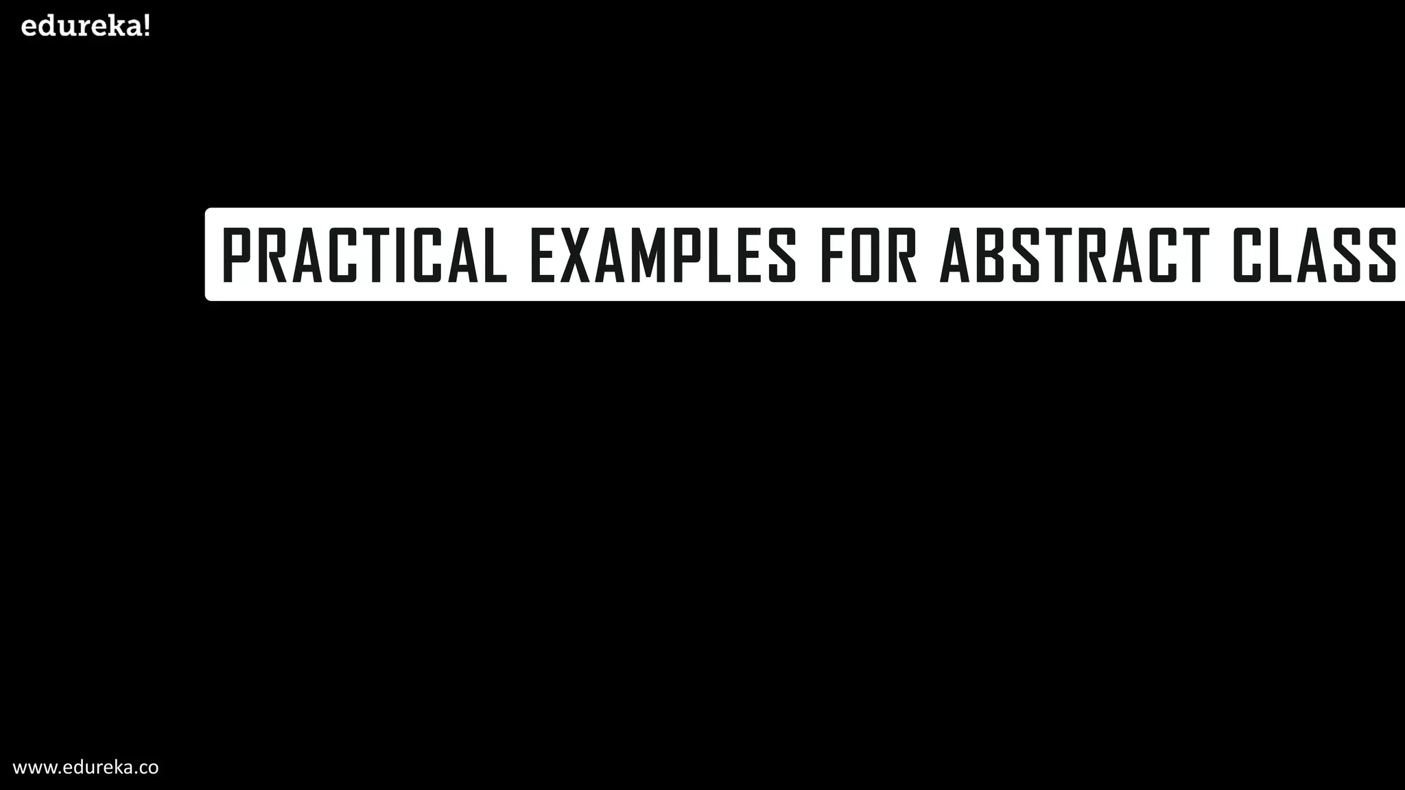What Are Abstract Classes In Java Edureka Ppt