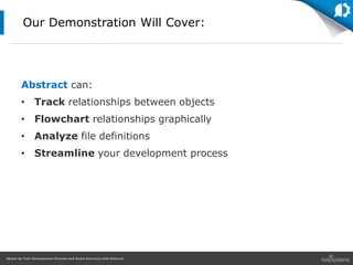 Speed Up Your Development Process and Boost Accuracy with Abstract ...