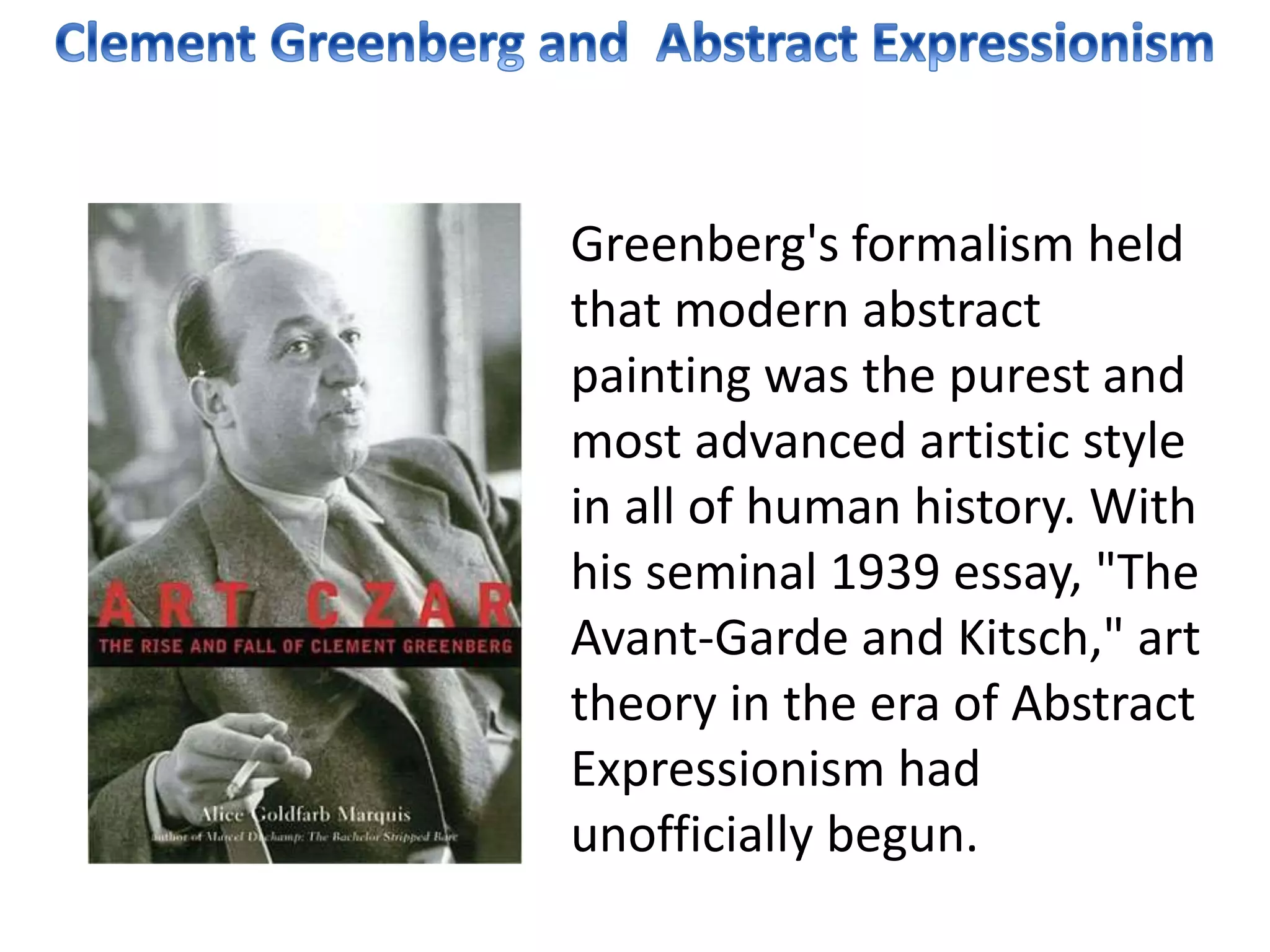 Abstract expressionism and the rise of formalism .fys pptx | PPTX