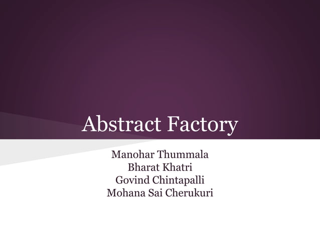 Abstract Factory Design Pattern Ppt