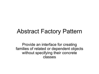 Abstract Factory Pattern | PPT