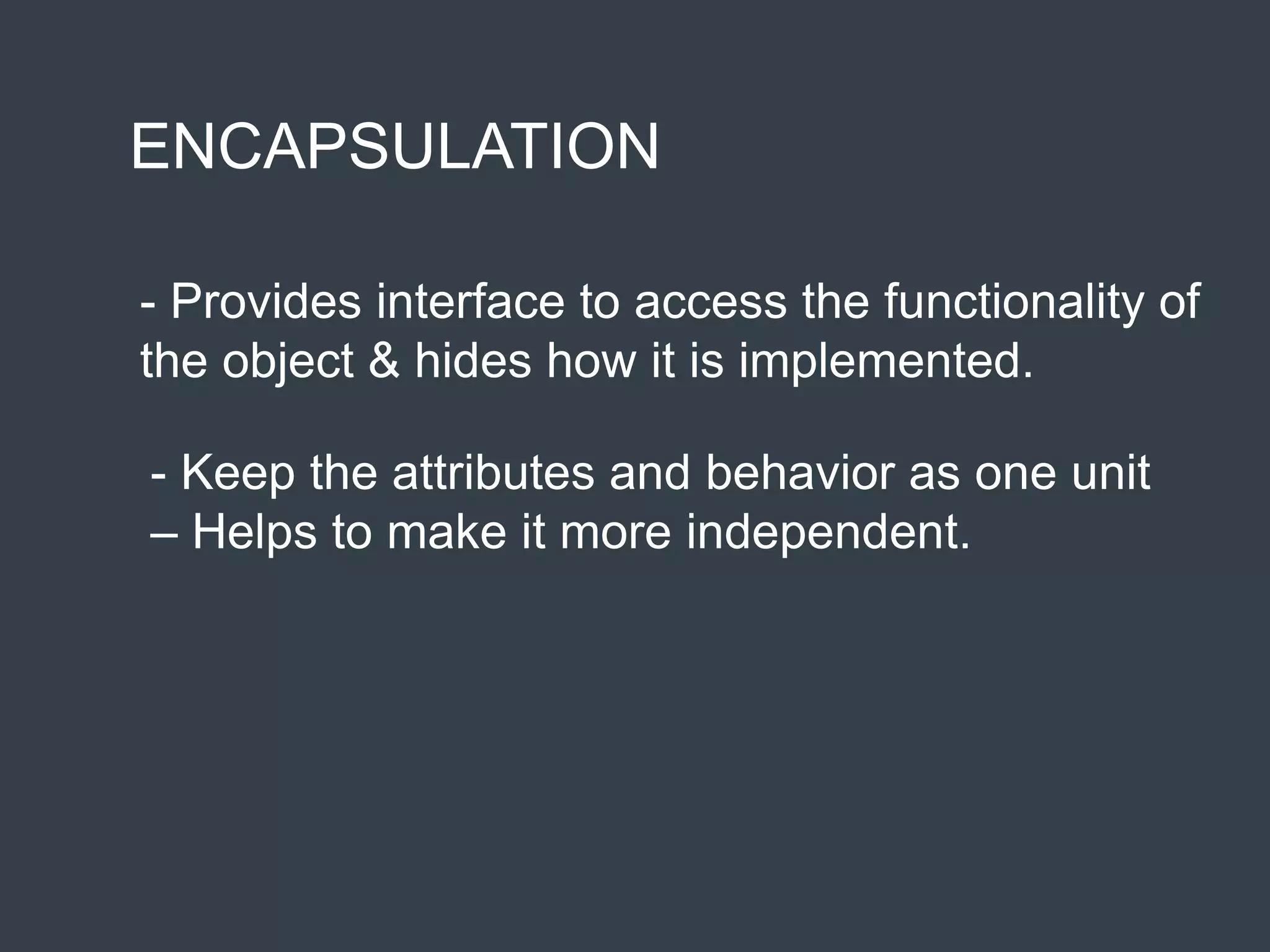 Abstraction and Encapsulation | PPT