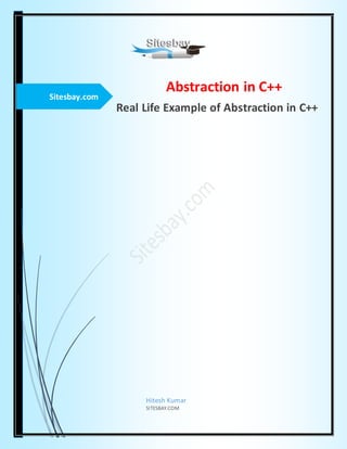 Abstraction in c++ and Real Life Example of Abstraction in C++ | PDF