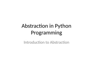 Abstraction_in_Python_Programming.pptx tutorials | PPTX