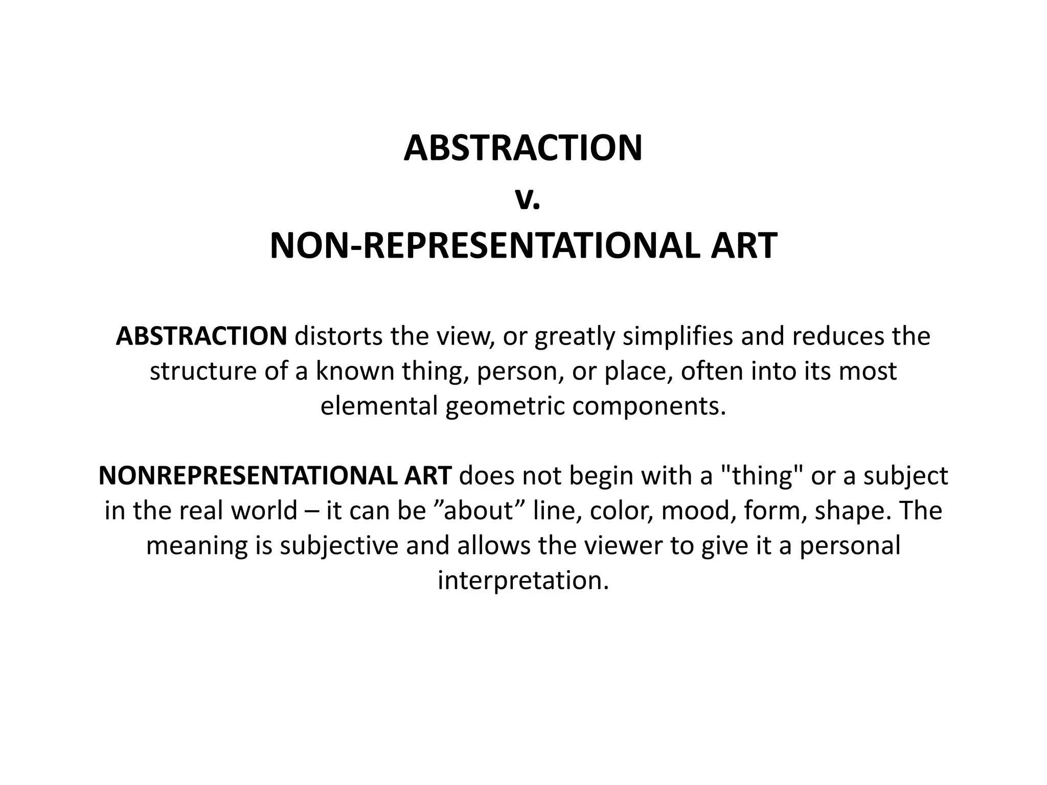 Abstraction v. Non-Representational Art | PPTX