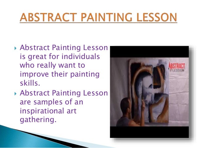 10 Perfect abstract painting lesson plan You Can Use It Free Of Charge ...