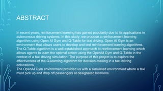 Ppt drive a taxi using open ai and gym train with descision tree | PPTX