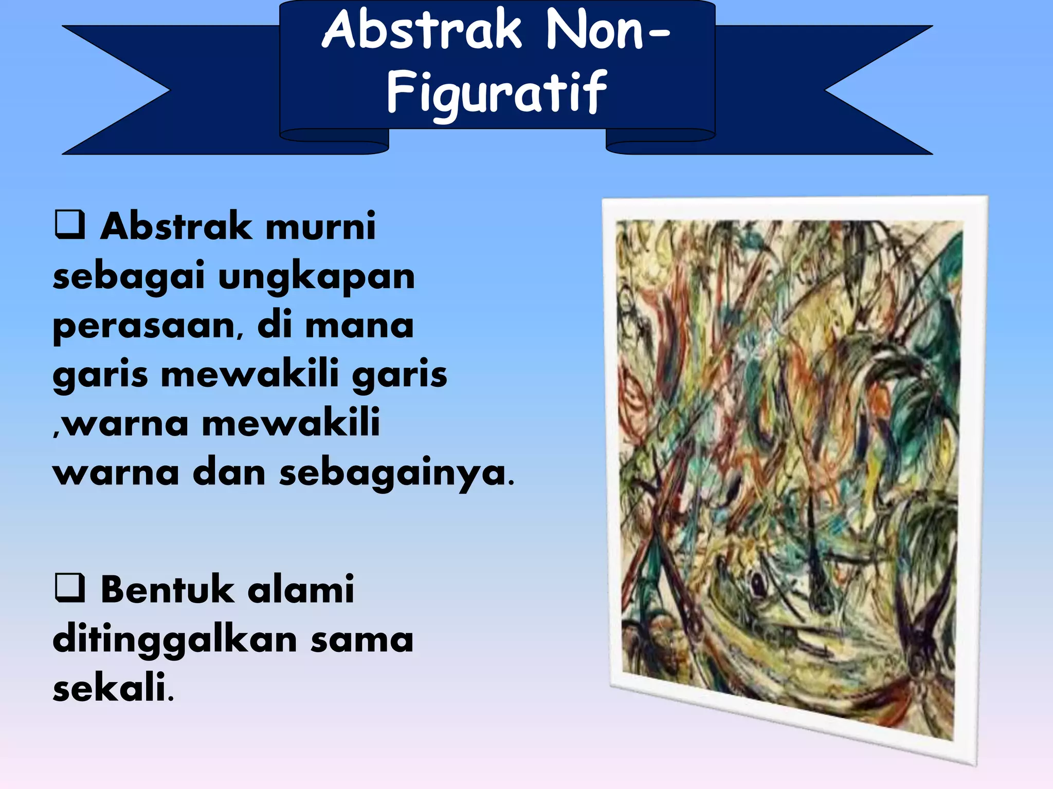 Seni Budaya kelas XII IPA - Aliran Seni Rupa Abstrakionisme Powerpoint ...