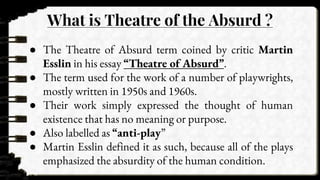 Characteristics of Absurd Theatre | PPTX