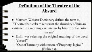 Characteristics of Absurd Theatre | PPTX