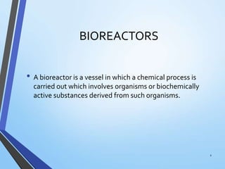 Bioreactors for plant cell cultures | PPTX