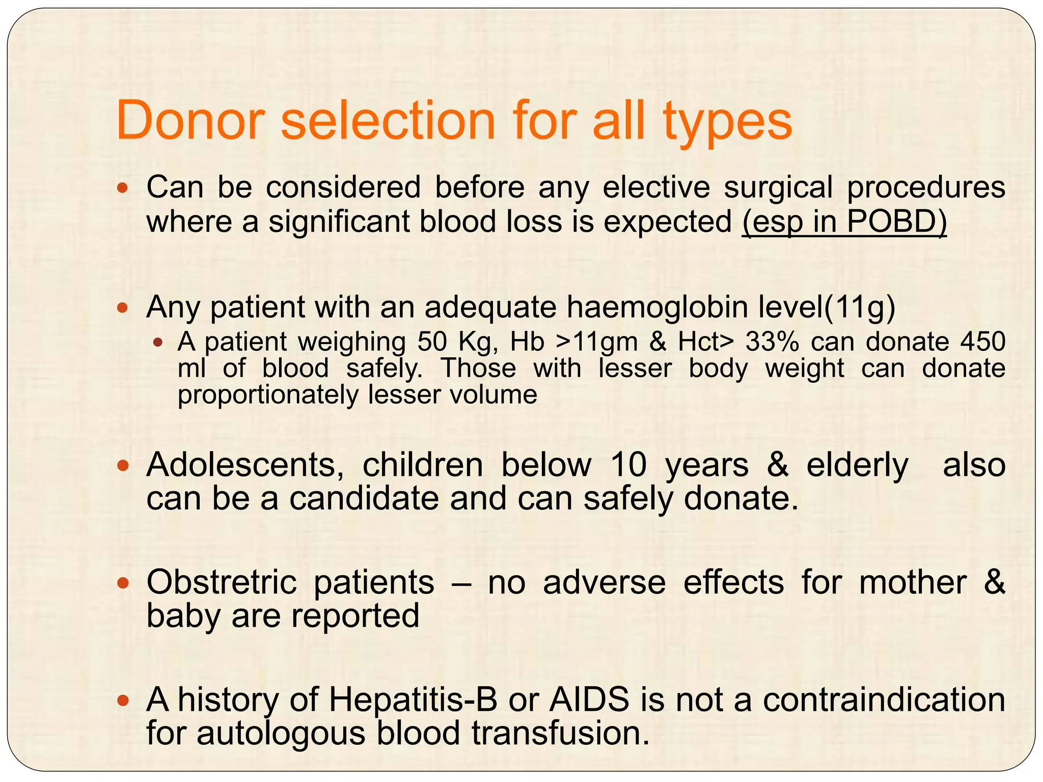 Autologous blood transfusion (ABT). Pptx | PPTX