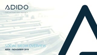 Social Media Overview | ABTA 2019 | PPT